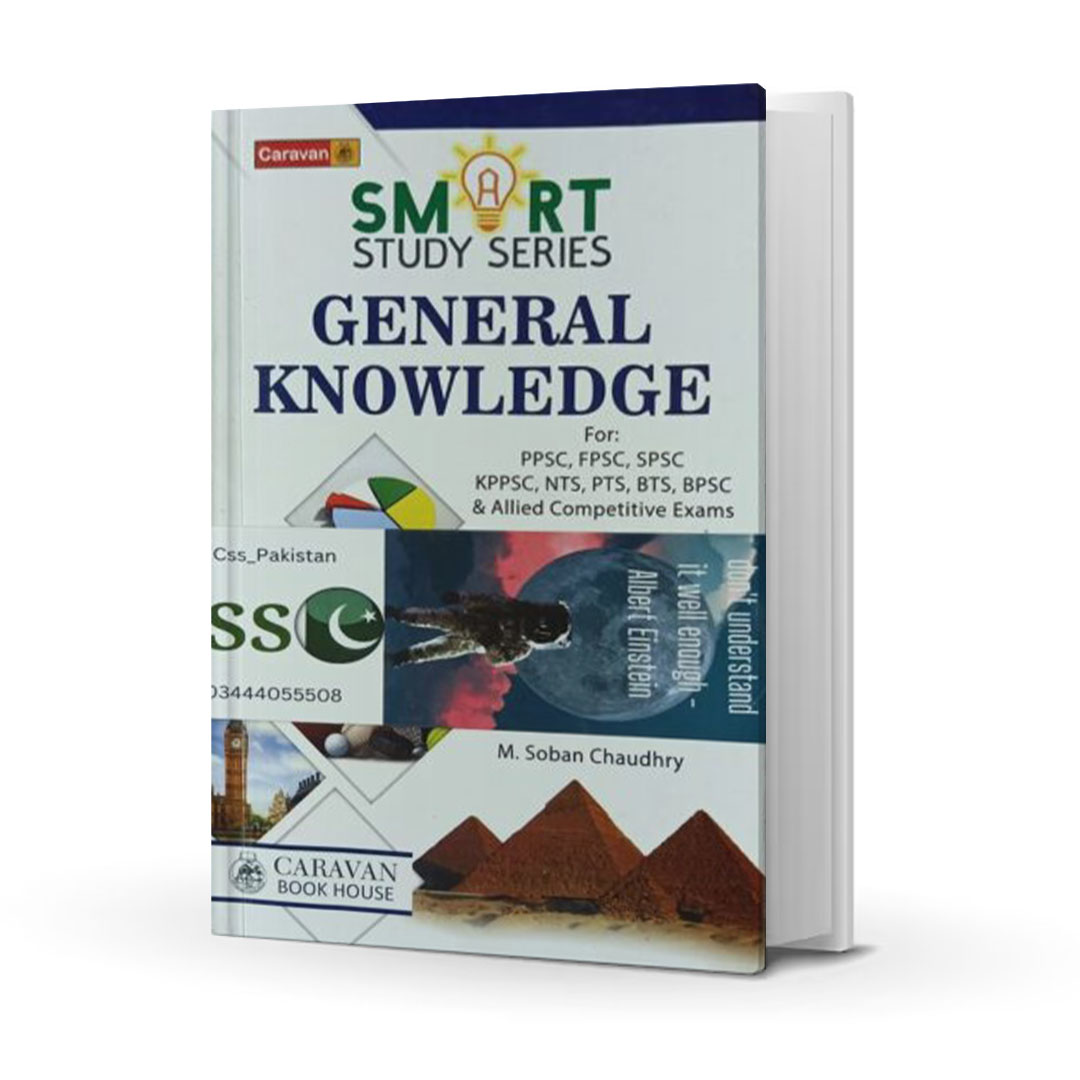 Smart Study Series General Knowledge GK by M. Soban Chaudhry Caravan ...